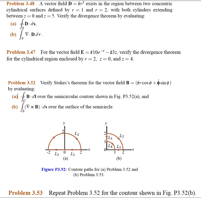 problem 348a vector field d rr exists in the region between two concentric cylindrical surfaces ...