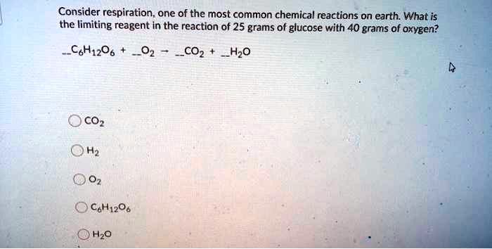 Consider respiration, one of the most common chemical reactions on ...