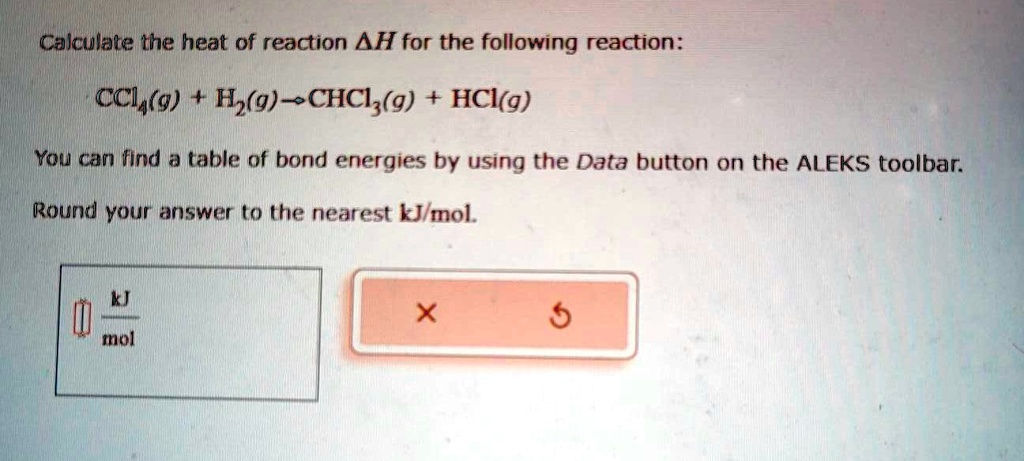 Calculate the heat of reaction Δ H for the following reaction: CCl4(g ...