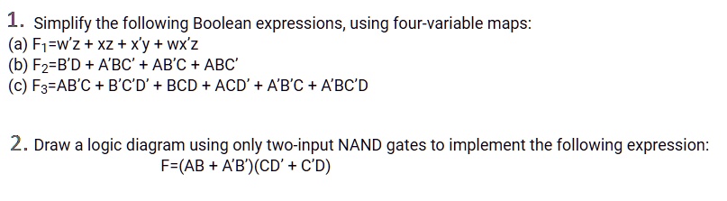 Simplify The Following Boolean Expressions Using Four Variable Maps A F1 W Z Xz X Y