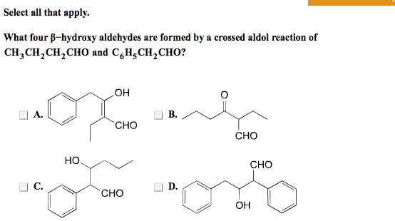 SOLVED: Select all structures that apply. What four beta-hydroxy ...