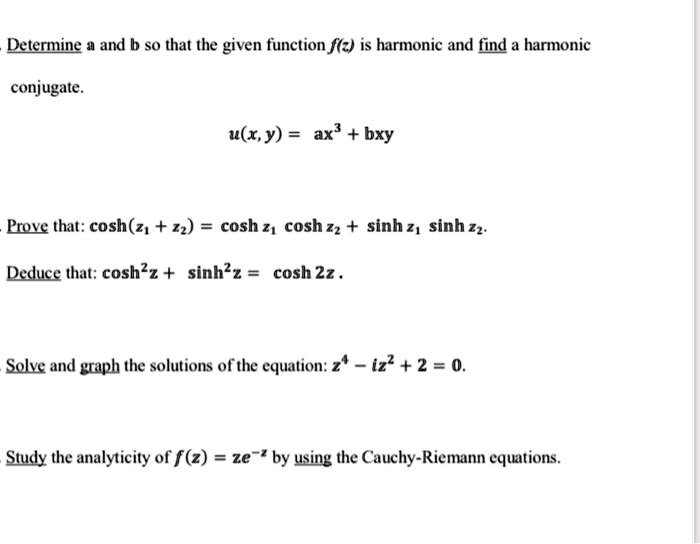 determine and b so that the given function fz is harmonic and find ...