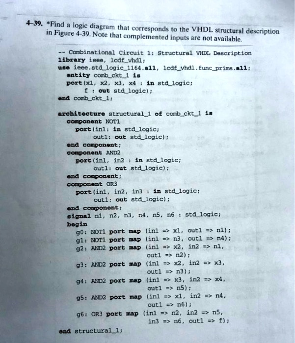 Solved In Figure 4 39 Note That Complemented Inputs Are Not Available Combinational Circuit