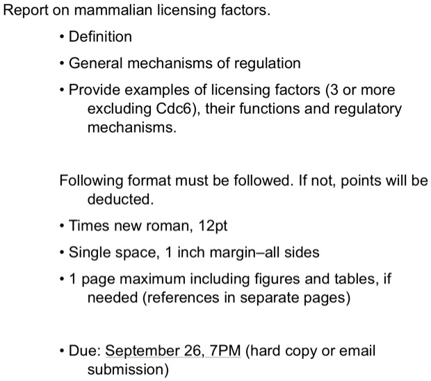 SOLVED: Report on mammalian licensing factors Definition General ...