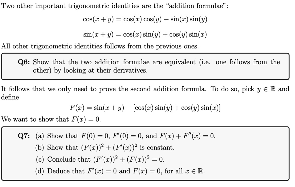 SOLVED: Two other important trigonometric identities are the "addition ...