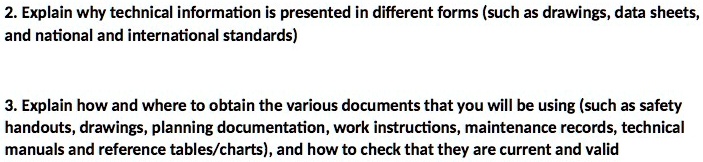 2. Explain why technical information is presented in different forms ...