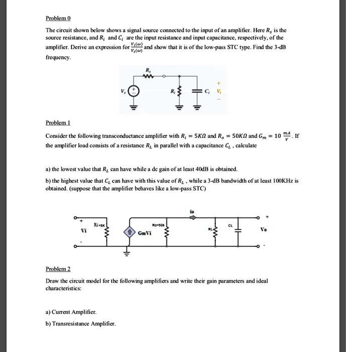 SOLVED: The circuit shown below shows a signal source connected to the ...