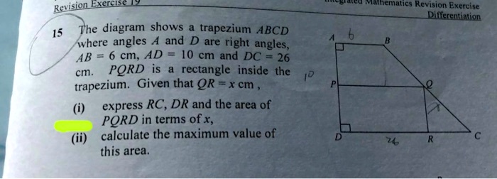 Revision Exercise The diagram shows trapezium ABCD wh… - SolvedLib