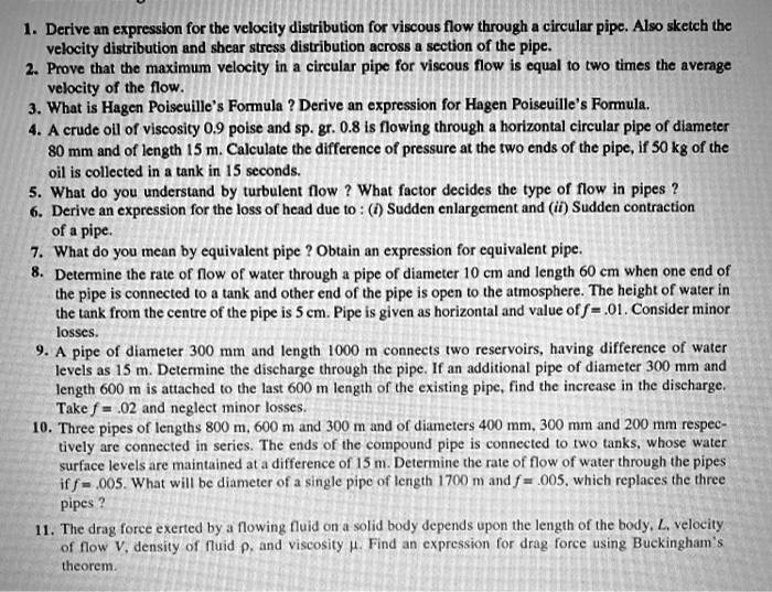 SOLVED: Derive an expression for the velocity distribution for viscous flow through a circular ...