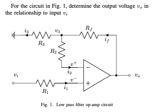 SOLVED: For the circuit in Fig. 1, determine the output voltage vo in relation to the input ...