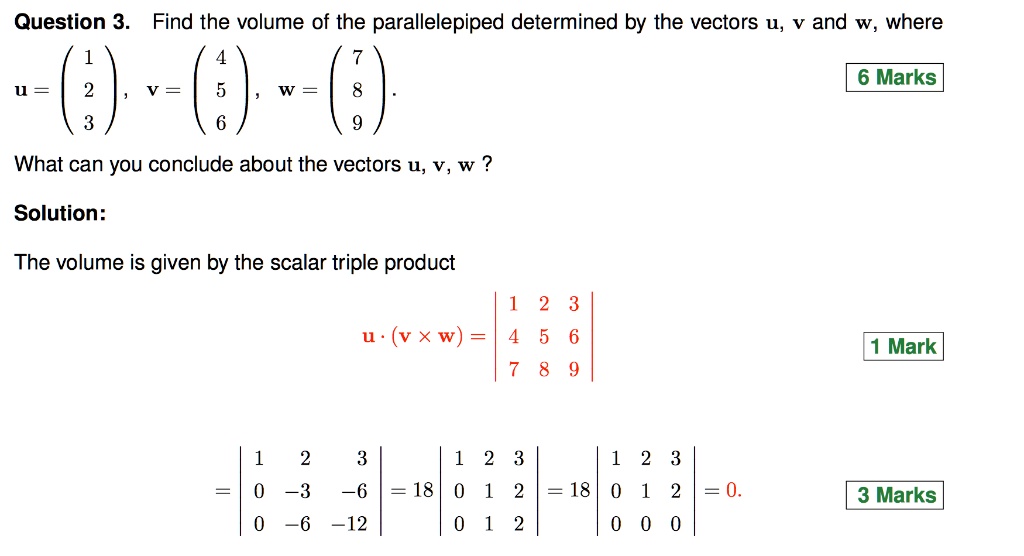 SOLVED: Question 3. Find the volume of the parallelepiped determined by the vectors u, and W ...