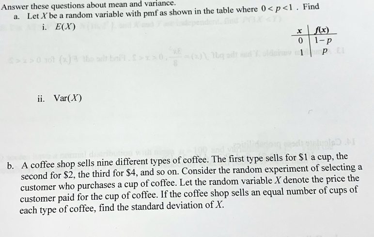 Answer these questions about mean and variance. a. Let X be a random ...