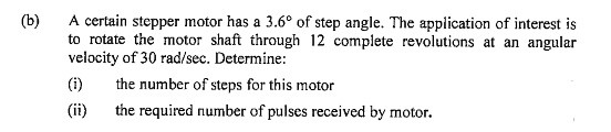 SOLVED: A certain stepper motor has a 3.6Â° step angle. The application ...