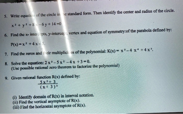 5. Write equation of the circle in the standard form. Then identify the ...