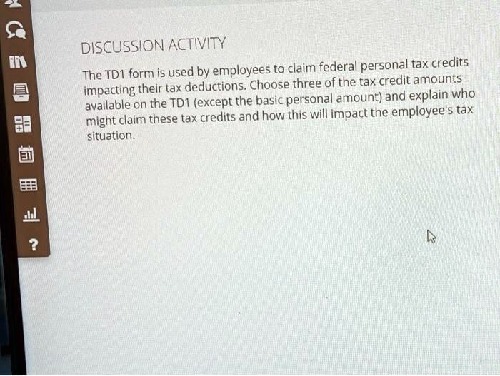 SOLVED: 9 ' Im 0 83 0 EB 4 DISCUSSION ACTIVITY The TDI form Is used by ...