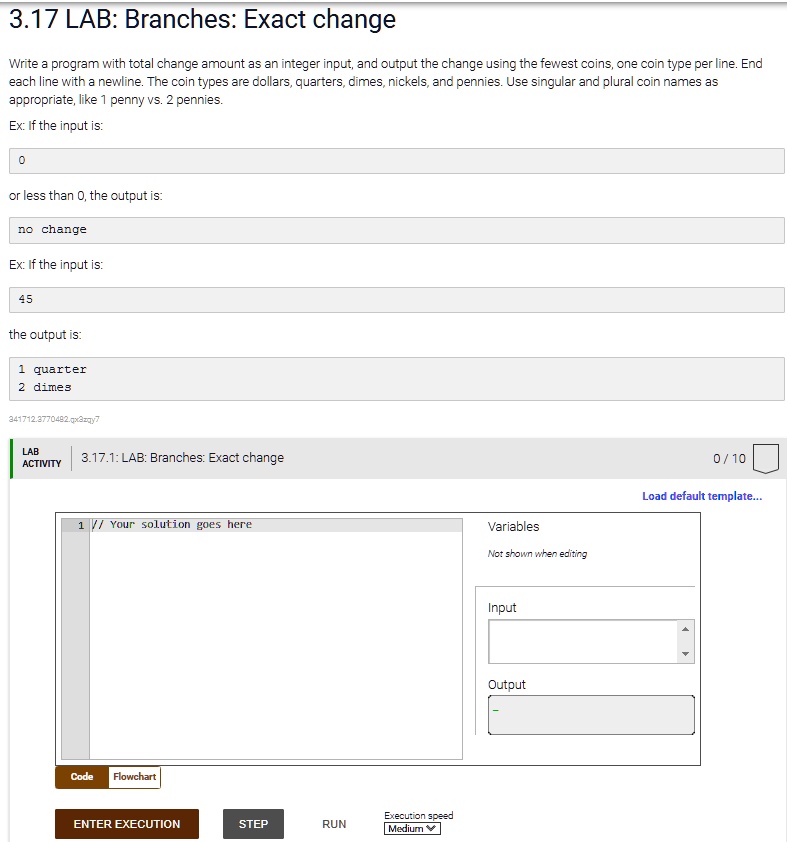 3.17 LAB: Branches: Exact change Write a program with total change ...