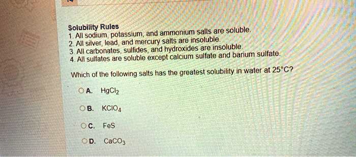 solubility rules all sodium potassium and ammonium salts are soluble 2 ...