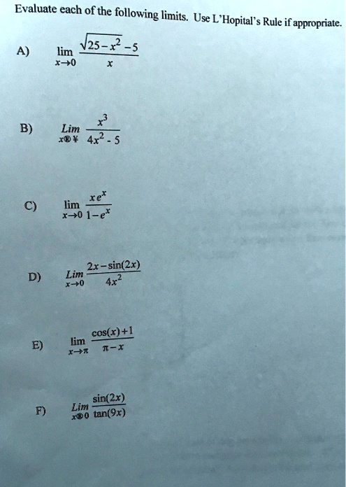 evaluate each of the following limits use lhopitals rule if appropriate lim js 5 x0 b lim ro 4x ...