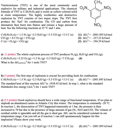 SOLVED: Trinitrotoluene (TNT) is one of the most commonly used ...