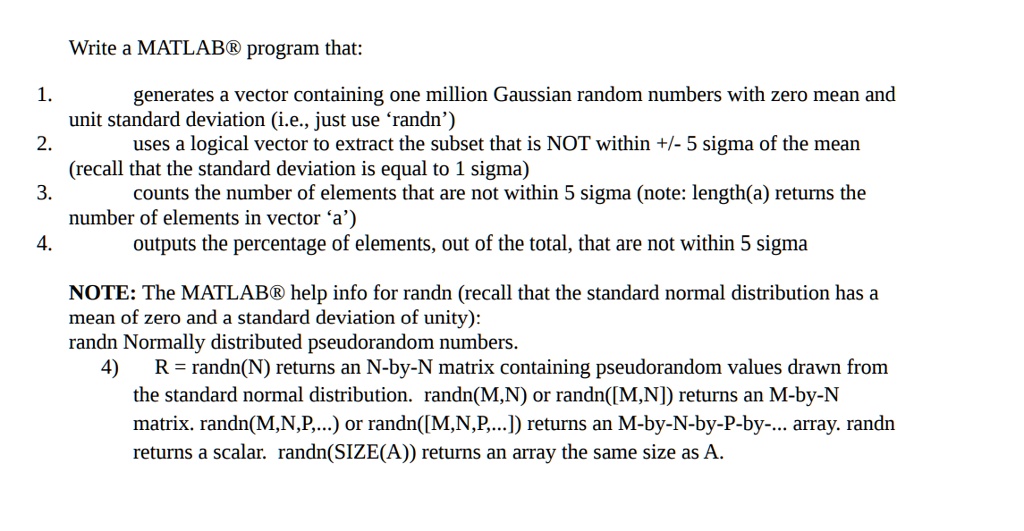 Solved Write A Matlab Program That 1 Generates A Vector Containing One Million Gaussian 5553
