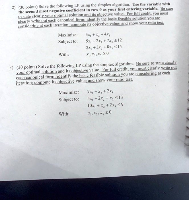 SOLVED: Solve the following LP using the simplex algorithm. Use the variable with a negative ...