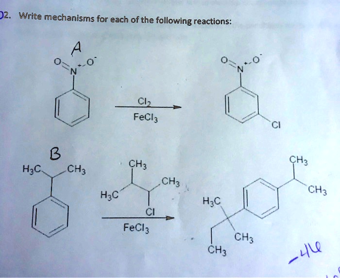 02. Write mechanisms for each of the following reactions: A N -O H3C B ...