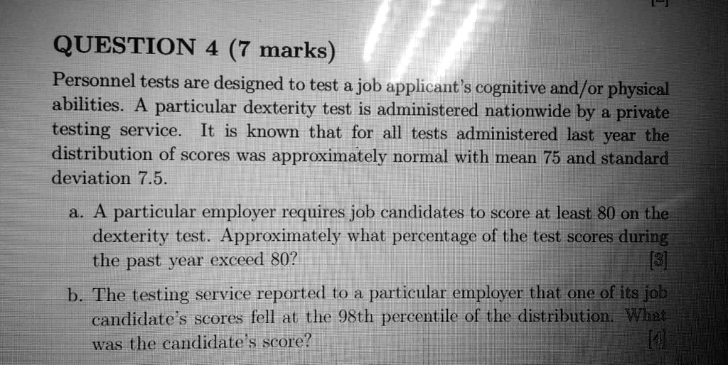 question 4 7 marks personnel tests are designed to test a job ...