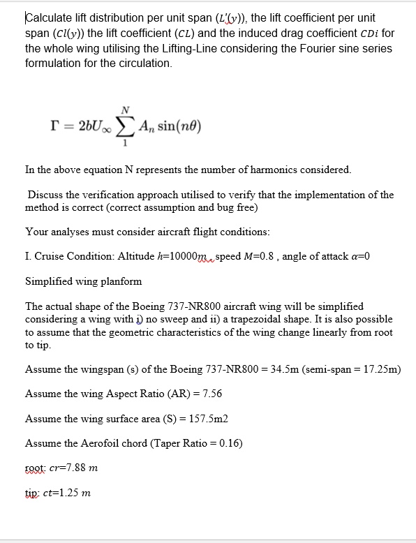 Calculate lift distribution per unit span (L'(y)), the lift coefficient ...