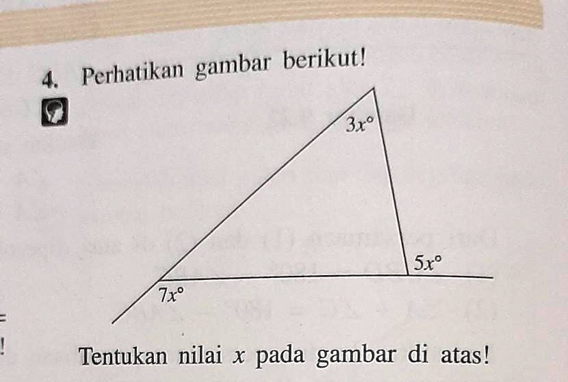 SOLVED: Tentukan nilai x pada gambar di atas! gambar berikut ... SOLVED: Tentukan nilai x pada gambar di atas! gambar berikut ...