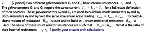 2 points two different galvanometers g and g nave intcrnal resistances ...