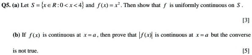 SOLVED: Q5. (a) Let S = xeR:0