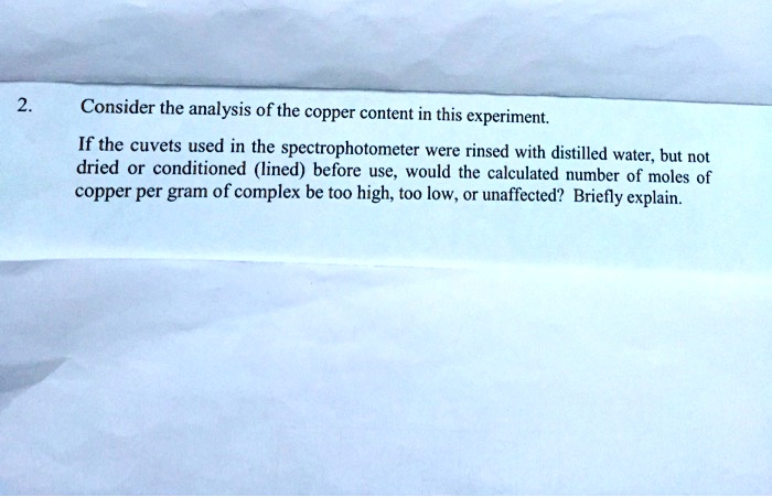 SOLVED: Consider the analysis of the copper content in this experiment ...