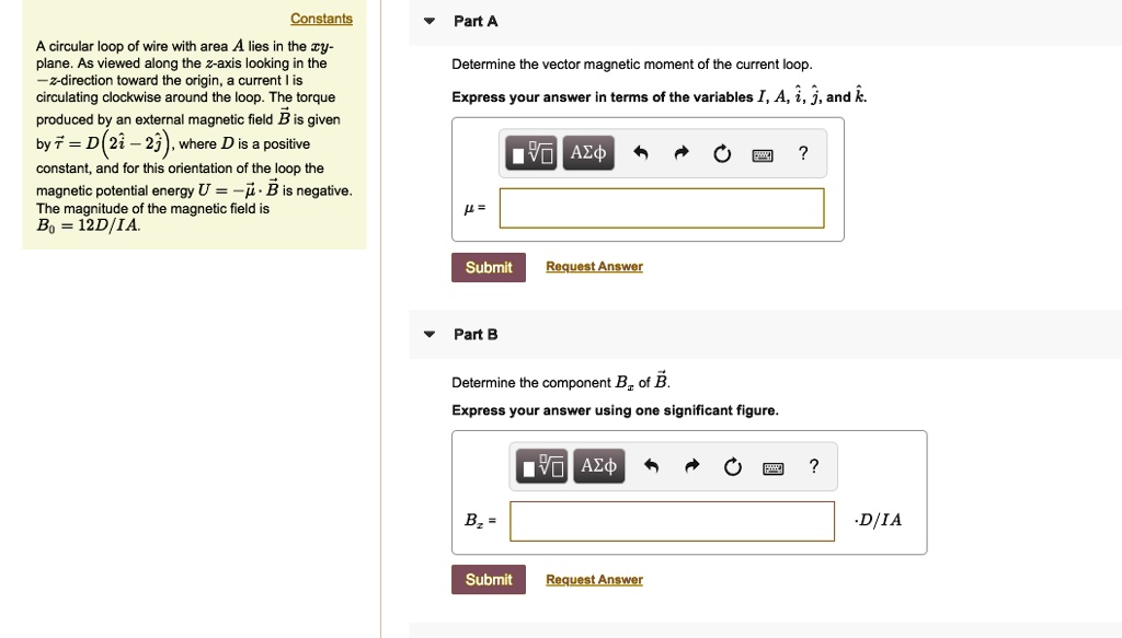 Solvedconstants Part A Circular Loop Of Wire With Area A Lies In The Ty Plane As Viewed Along