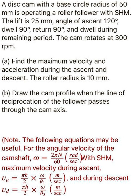 SOLVED: please help thank you A disc cam with a base circle radius of 50 mm is operating a ...