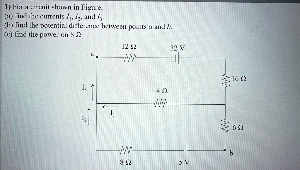 1) For a circuit shown in Figure find the currents /,… - SolvedLib