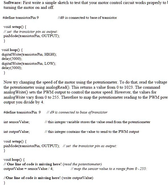 Solved I Need Help With These Two Lines Of Arduino Code Software First Write A Simple Sketch