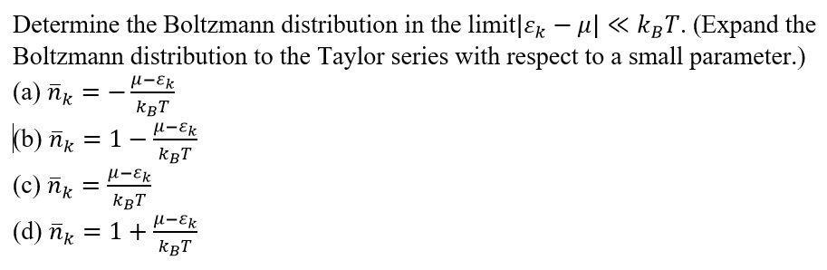 SOLVED: Determine the Boltzmann distribution in the limit of |p|