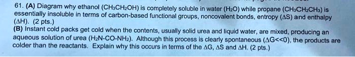 SOLVED: (A) Diagram why ethanol (CH3CH2OH) is completely soluble in ...