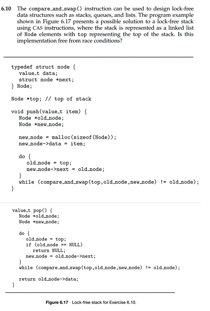 610 the compareandswap instruction can be used to design lock free data structures such as ...