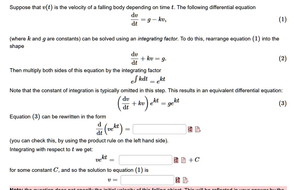 SOLVED: Suppose that u(t) is the velocity of a falling body depending ...