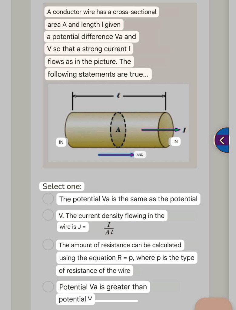 SOLVED: A conductor wire has a cross-sectional area A and length l given a potential difference ...