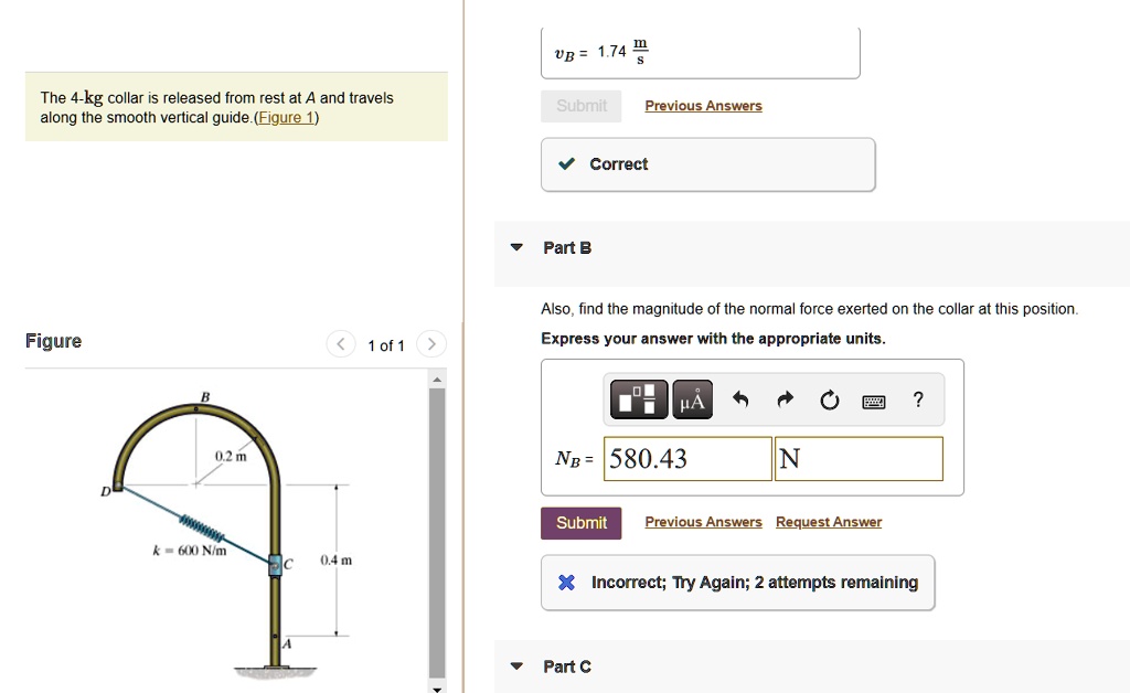 UB = 1.74 m/s The 4-kg collar is released from rest at A and travels ...