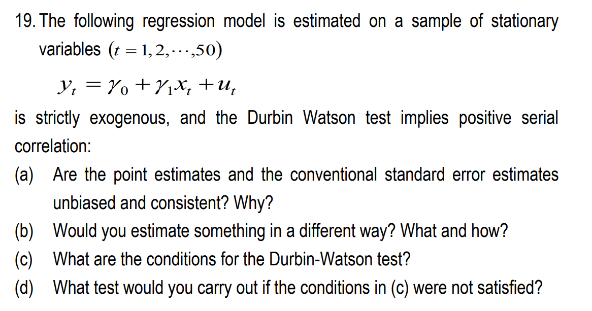 19. The following regression model is estimated on a sample of ...