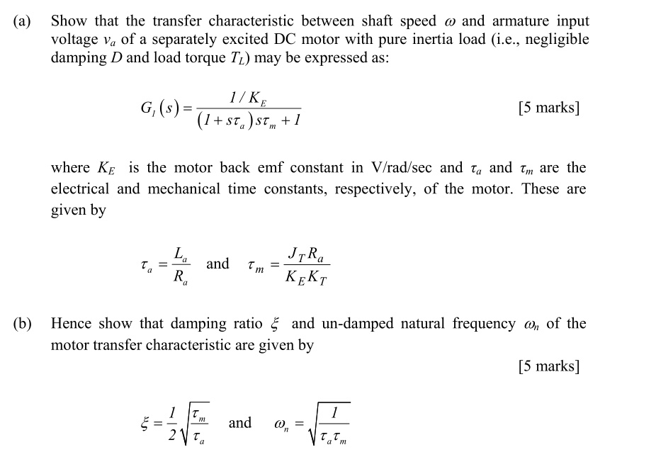 SOLVED: Show that the transfer characteristic between shaft speed Ï ...