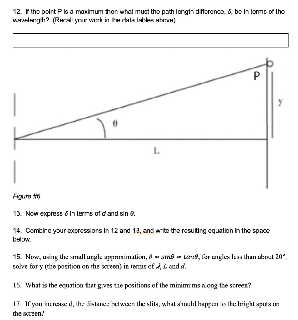 SOLVED: 12. If the point P is a maximum, then what must the path length ...