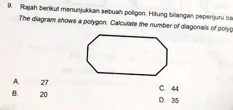 SOLVED: The diagram below shows a polygon. Calculate the number of diagonals of the polygon.