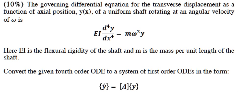 (10%) The governing differential equation for the transverse...