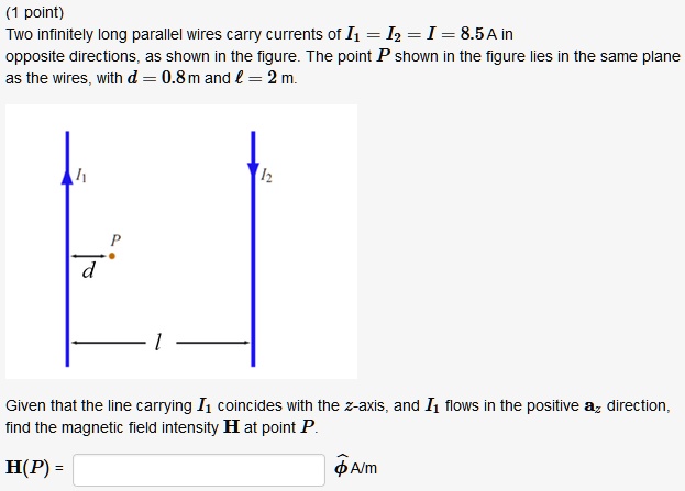 1 point two infinitely long parallel wires carry currents of i i i85a ...
