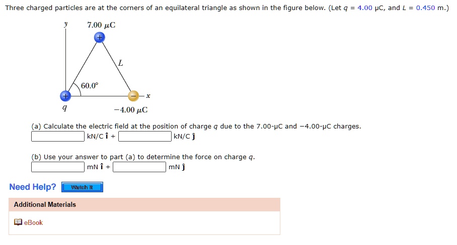 SOLVED: Three charged particles are at the corners of an equilaterab ...