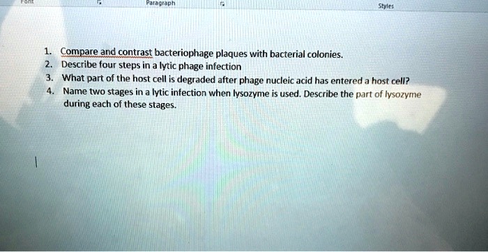 1. Compare and contrast bacteriophage plaques with bacterial colonies ...